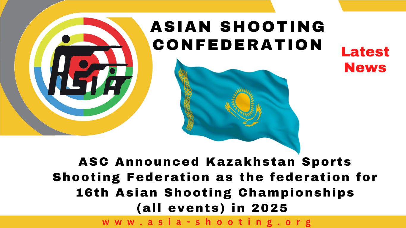ASC Announced Kazakhstan Sports Shooting federation as the federation ...