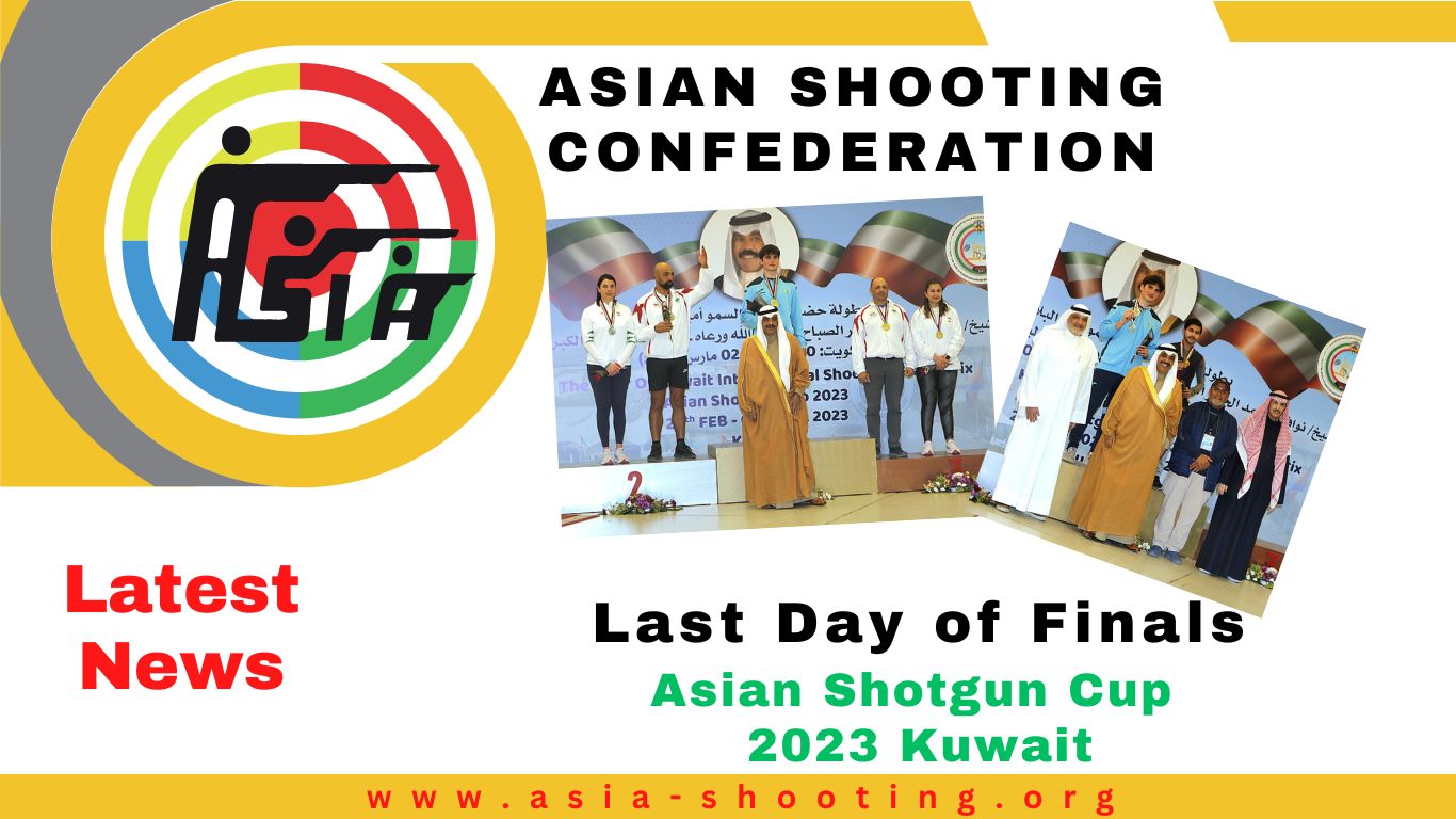 Last Day of Finals in Kuwait. - Asian Shooting Confederation