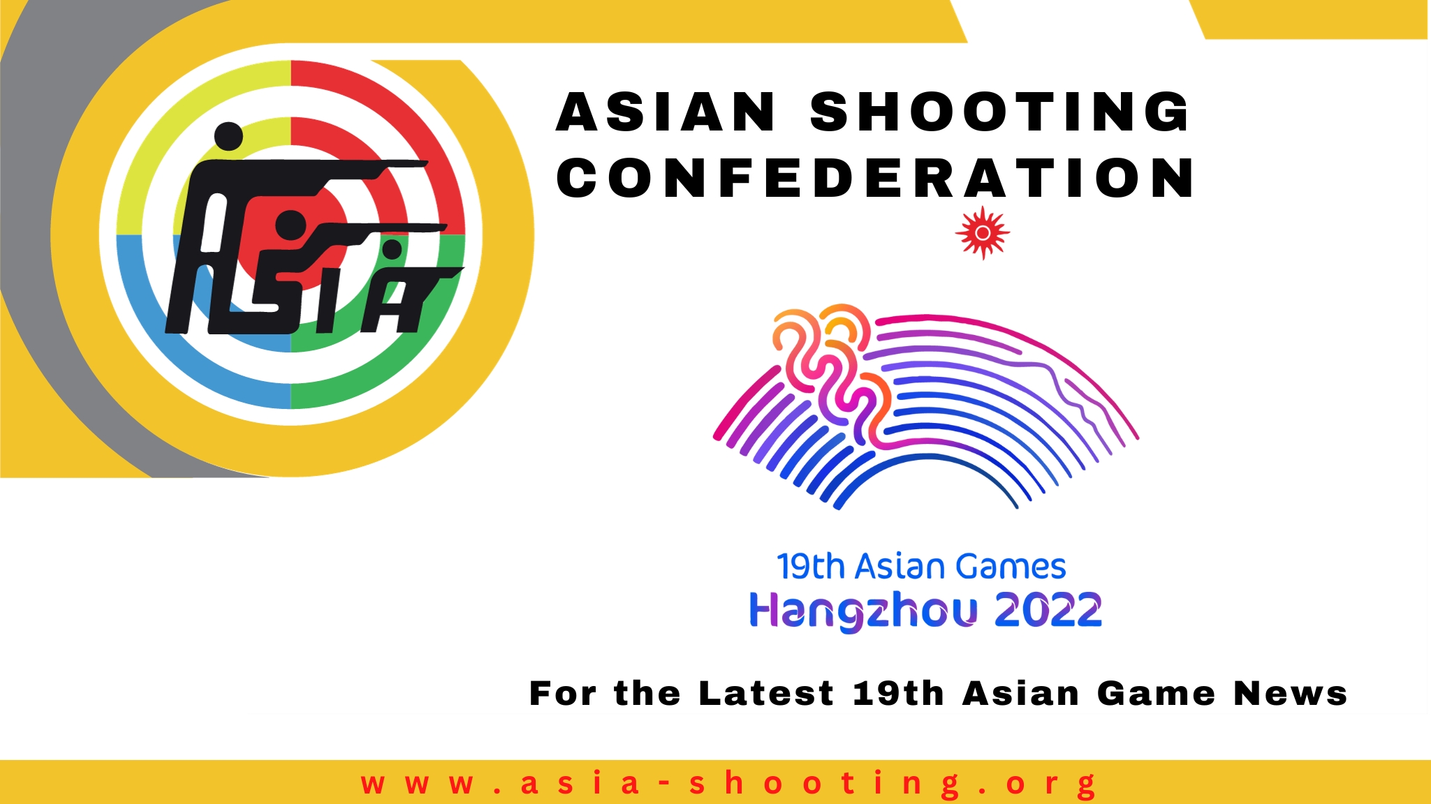 For the Latest 19th Asian Game News - Asian Shooting Confederation