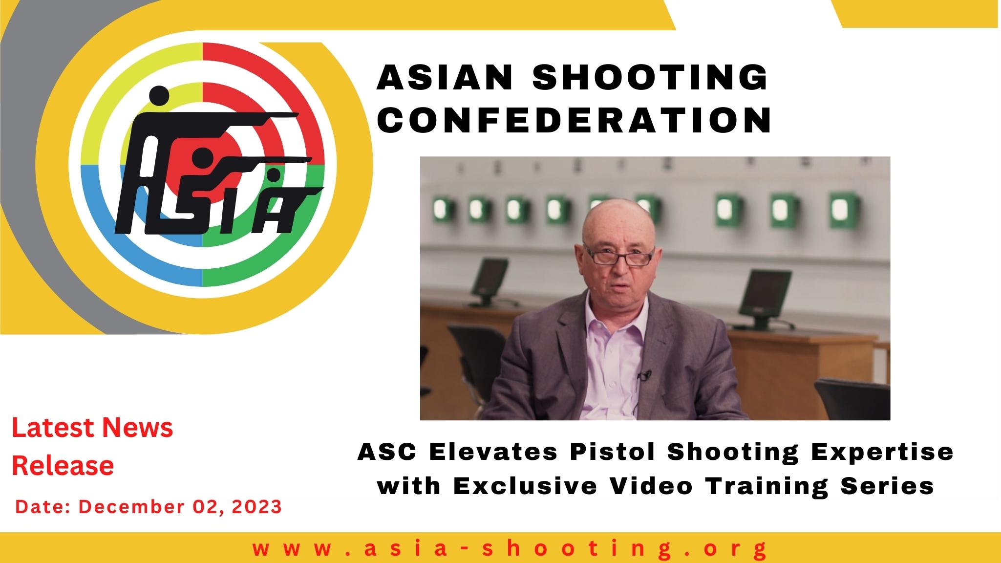 ASC Elevates Pistol Shooting Expertise with Exclusive Video Training ...