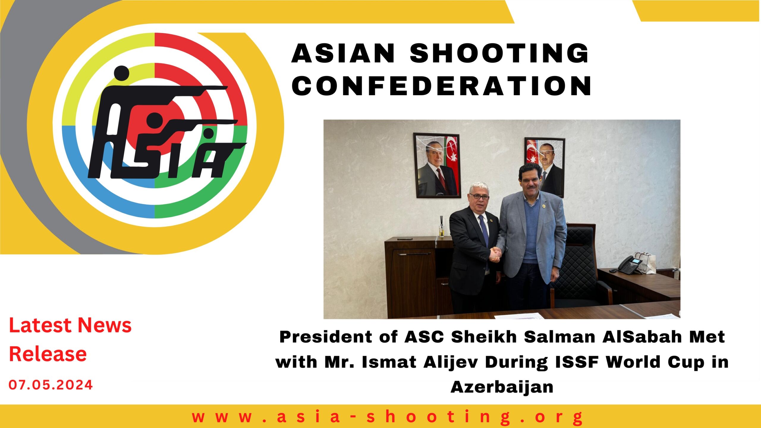 President of ASC Sheikh Salman AlSabah Met with Mr. Ismat Alijev During ...